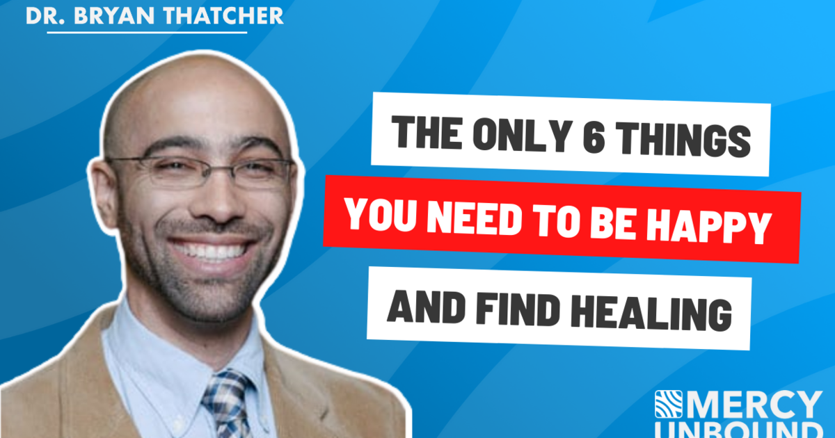 Experiencing Christ's Lasting Healing | Dr. Bryan Thatcher