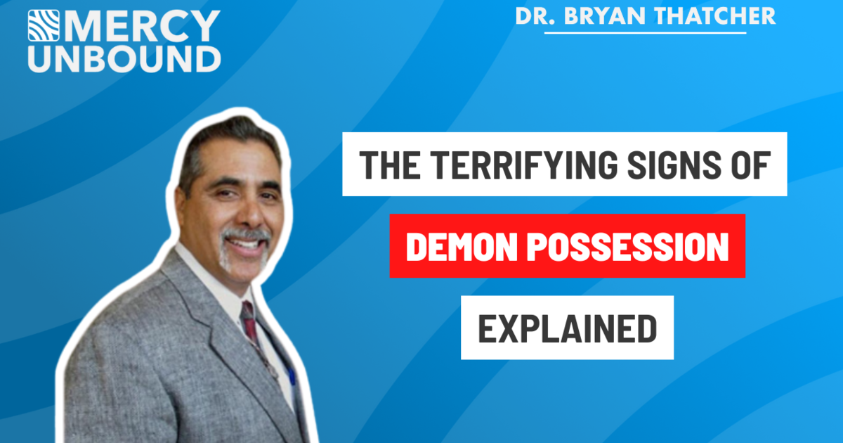 The Signs of Demon Possession with Jesse Romero | Dr. Bryan Thatcher