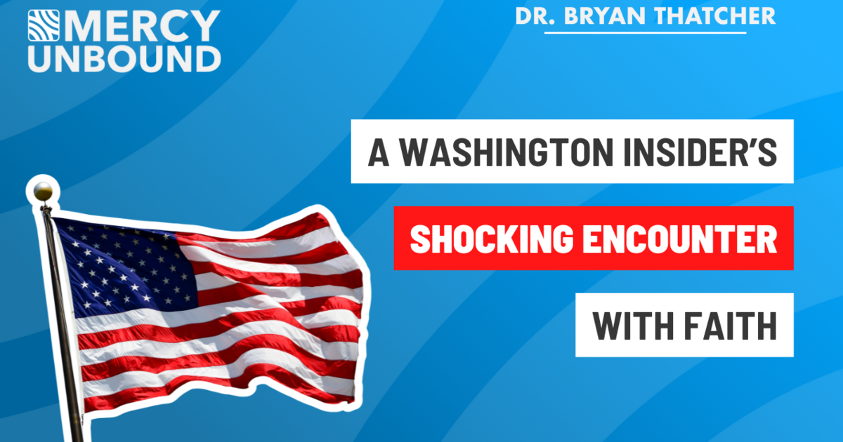 A Journalist’s Journey from Politics to Divine Mercy | Dr. Bryan Thatcher
